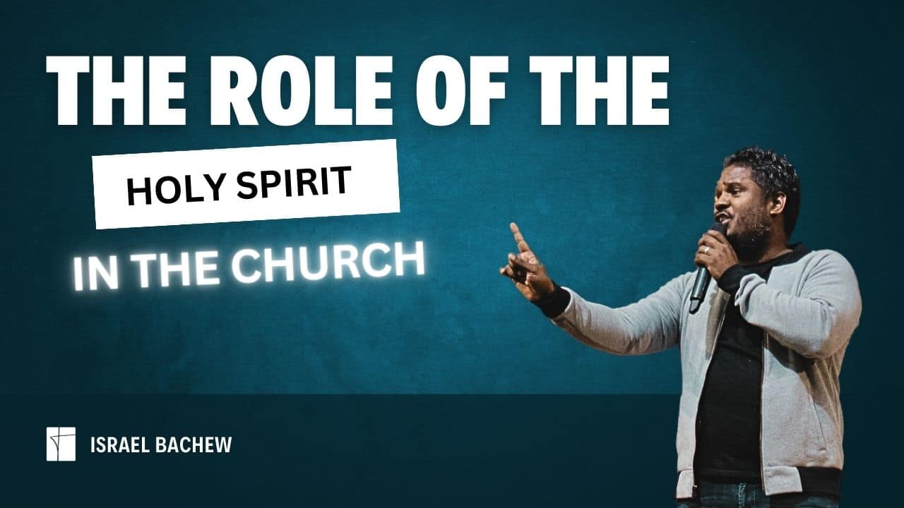 The Role of the Holy Spirit in the Church - Fellowship of Believers Church